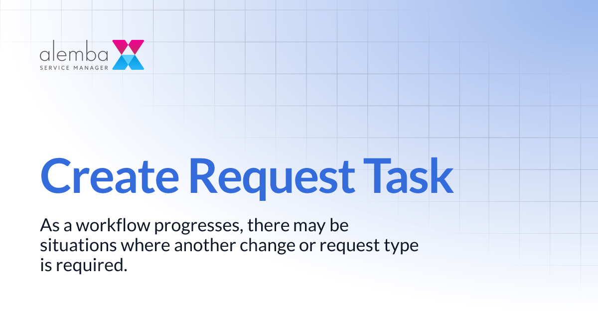 Create Request Task | ASM EOS 10.5