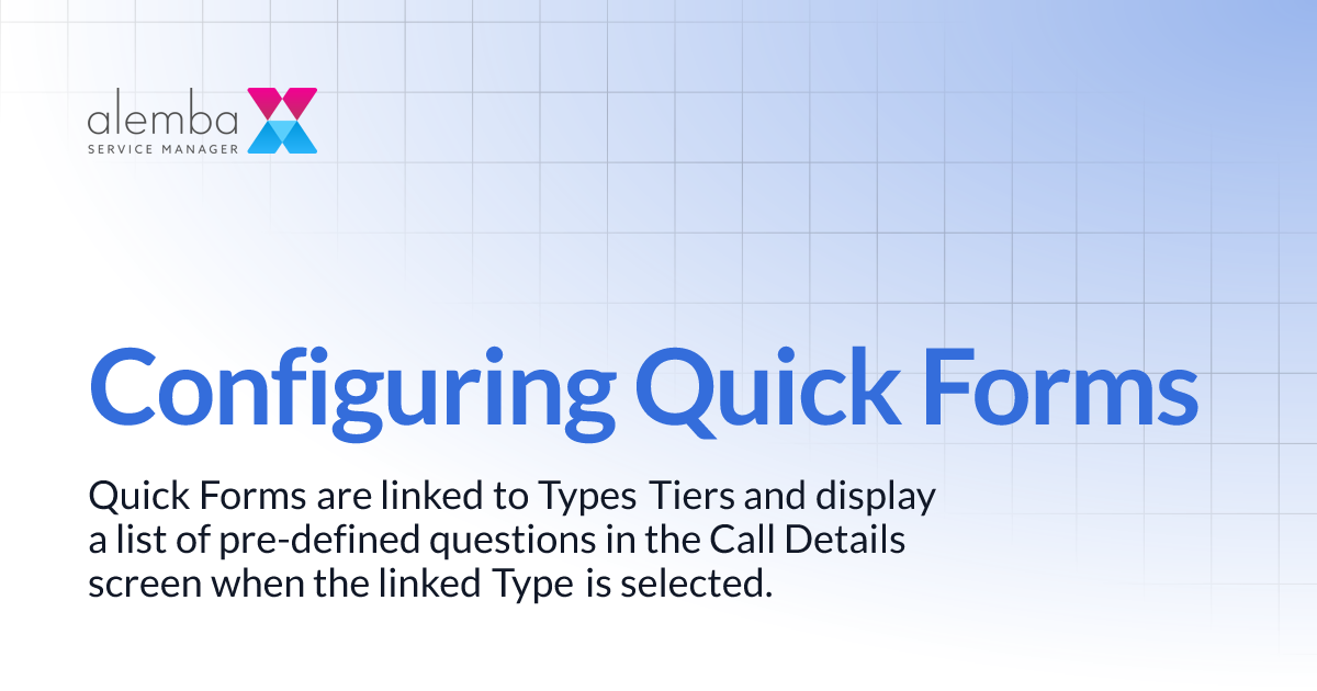 Configuring Quick Forms | ASM EOS 10.5