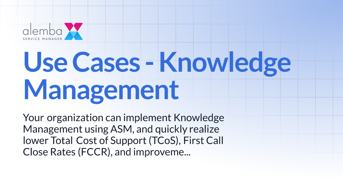 Use Cases - Knowledge Management | ASM EOS 10.5