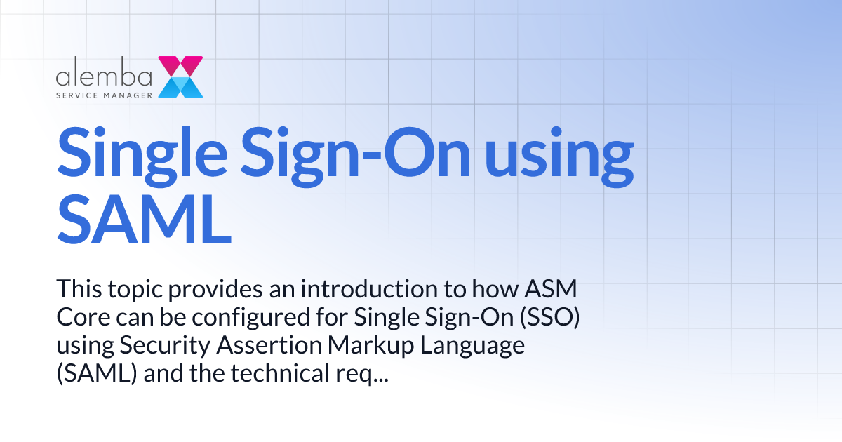 Single Sign-On using SAML | ASM EOS 10.5