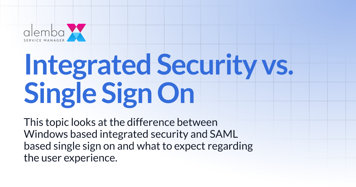 Integrated Security vs. Single Sign On | ASM EOS 10.5