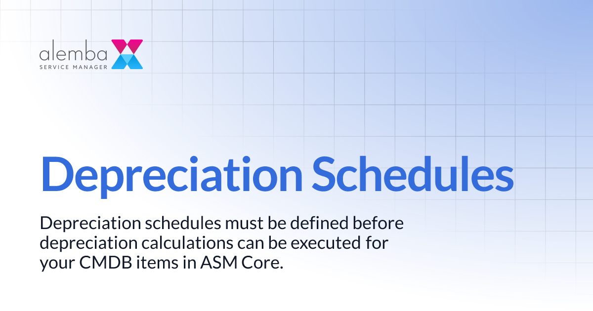 Depreciation Schedules | ASM EOS 10.5