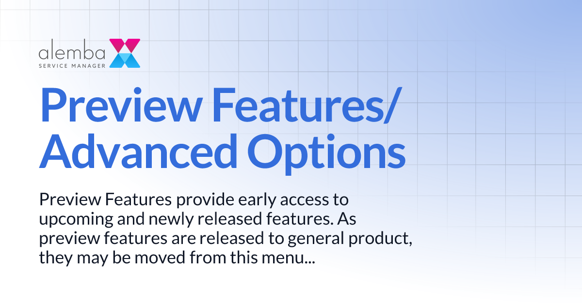 Preview Features/Advanced Options | ASM EOS 10.5