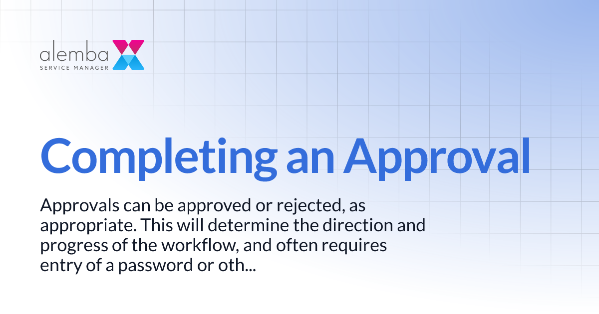 Completing an Approval | ASM EOS 10.5