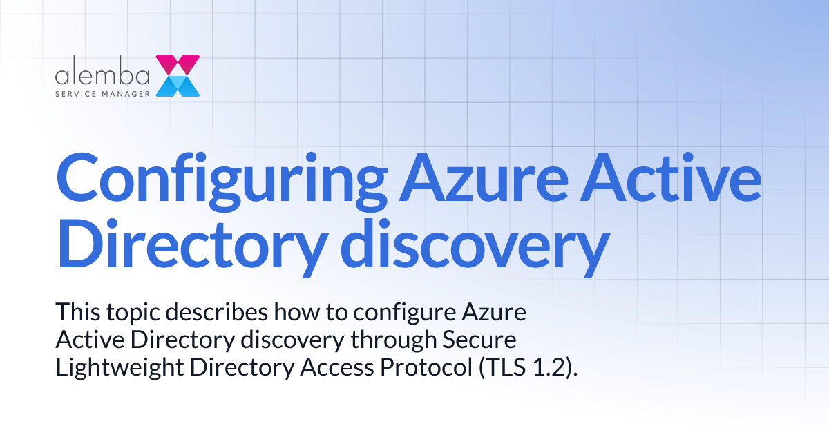 Configuring Azure Active Directory discovery | ASM EOS 10.5