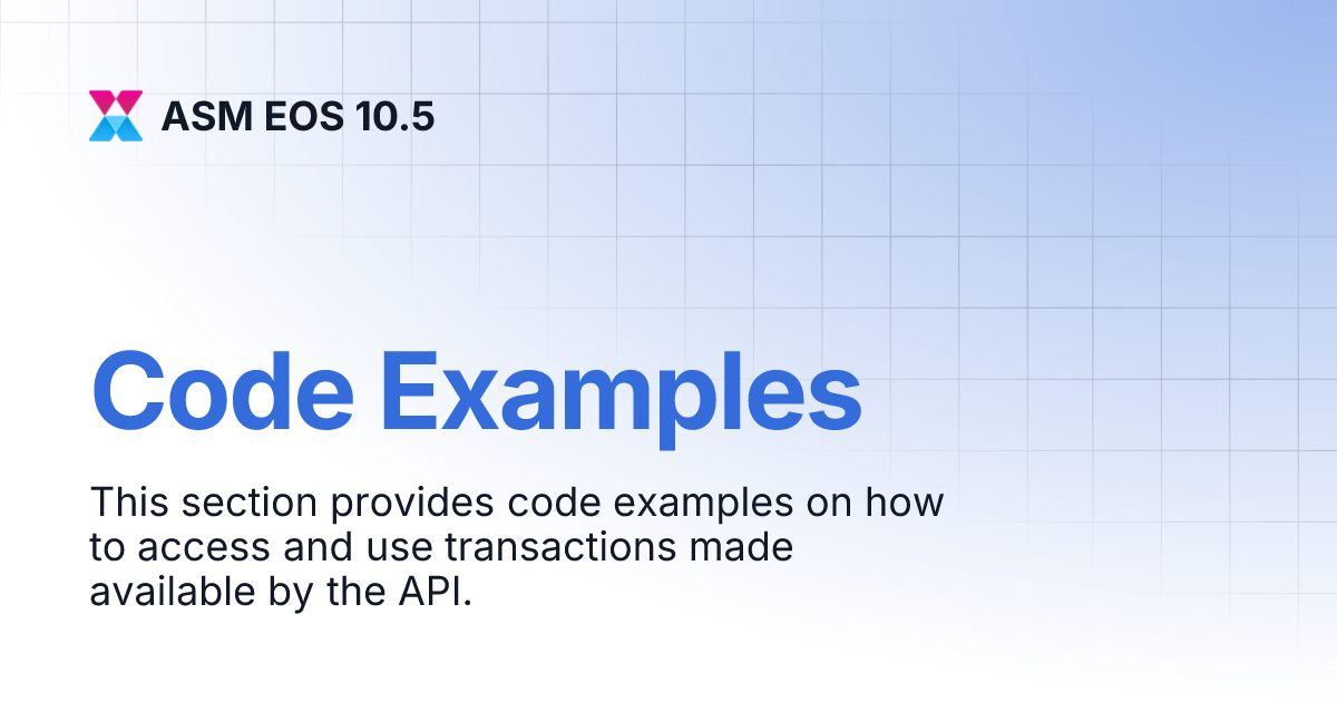 Code Examples | ASM EOS 10.5