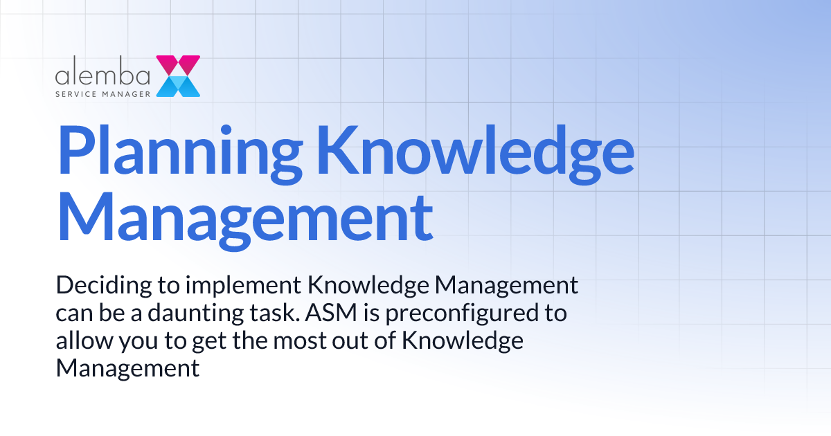 Planning Knowledge Management | ASM GAIA 10.4