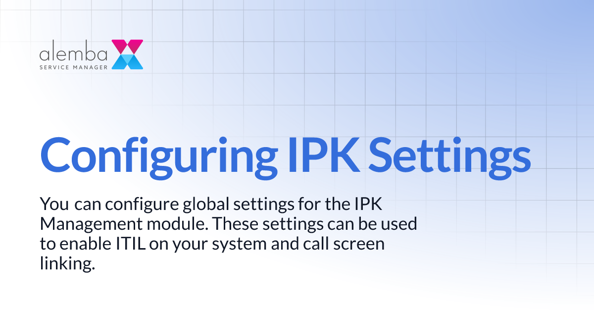 Configuring IPK Settings | ASM GAIA 10.4