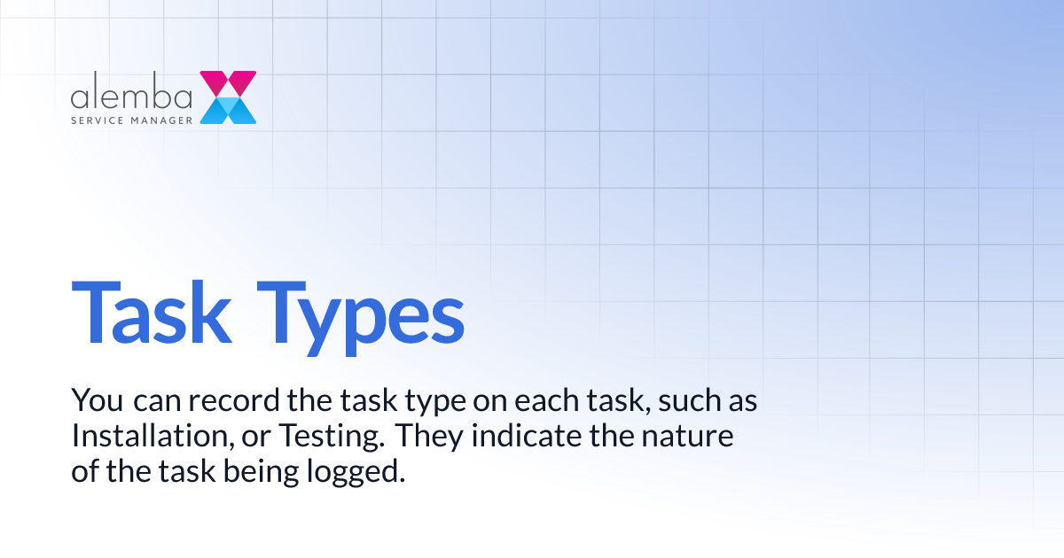 Task Types | ASM GAIA 10.4