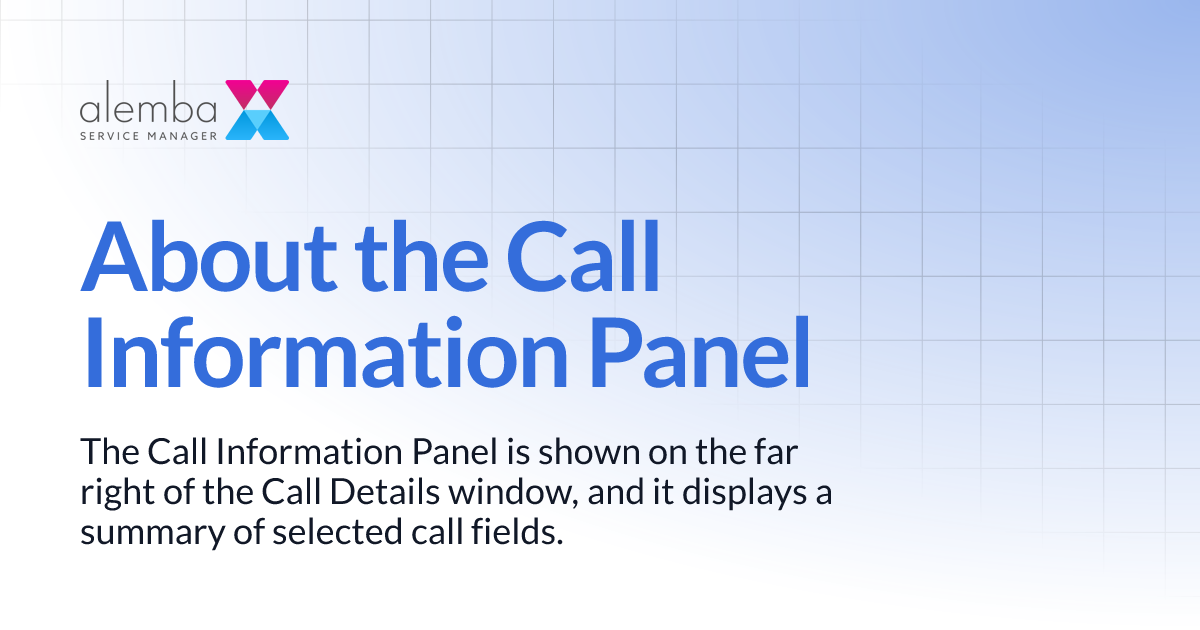 About the Call Information Panel | ASM HERMES 10.6