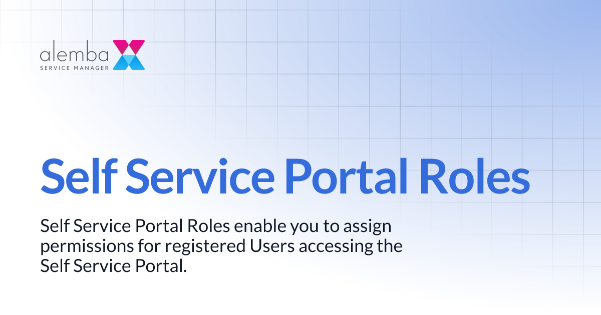 Self Service Portal Roles | ASM Hermes