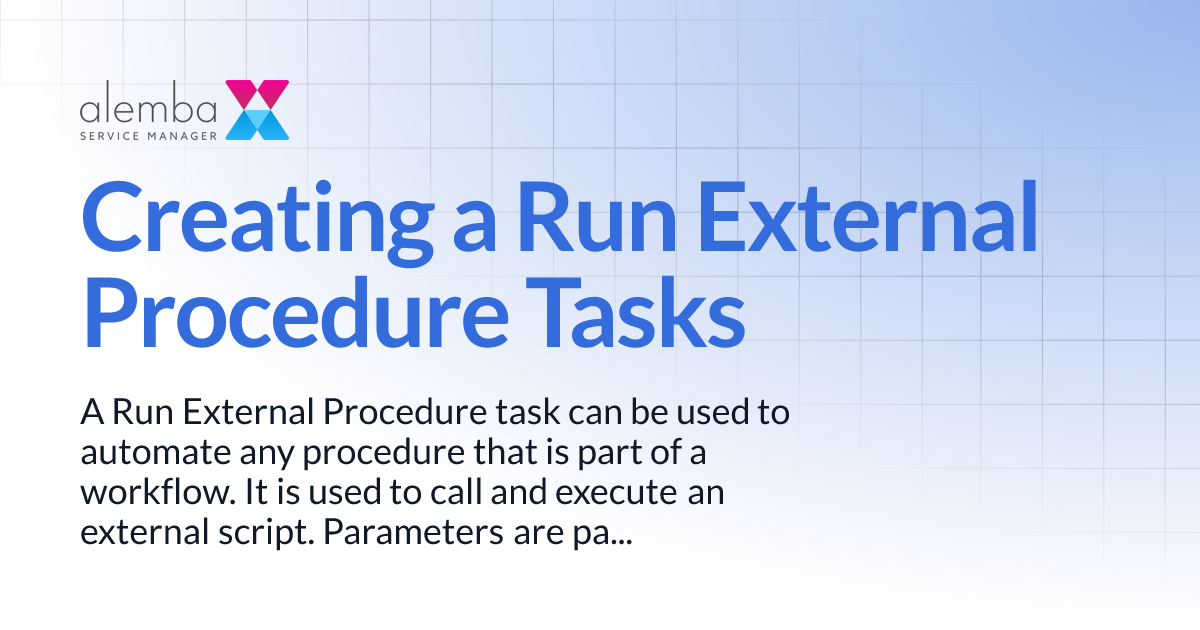 Creating a Run External Procedure Tasks | ASM Hermes