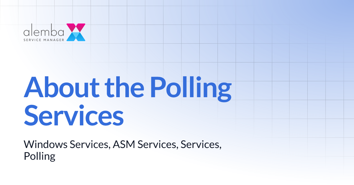 About the Polling Services | ASM Hermes