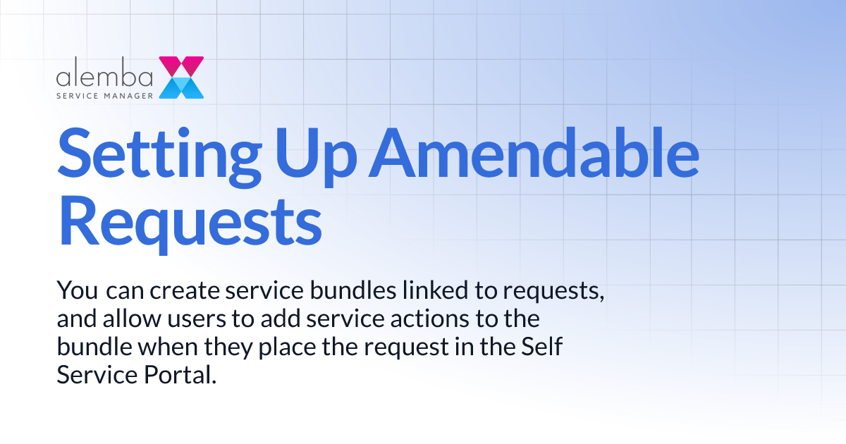 Setting Up Amendable Requests | ASM Hermes
