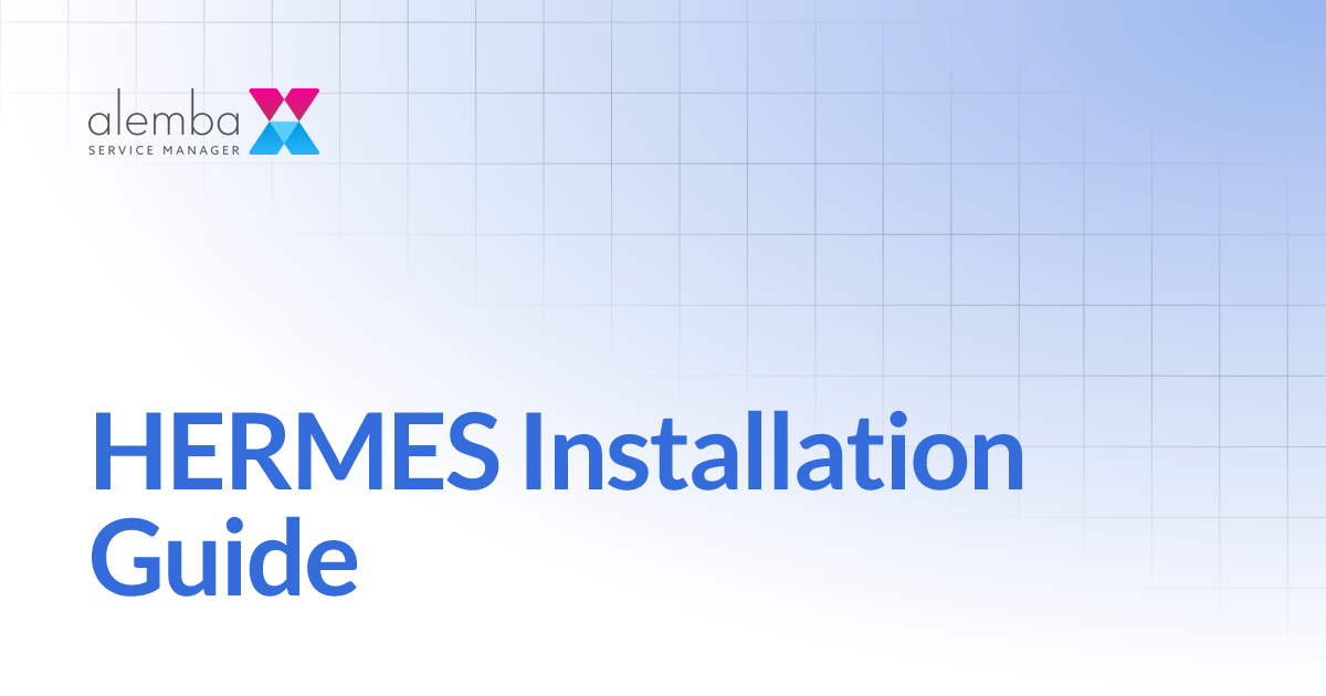 HERMES Installation Guide | ASM Hermes