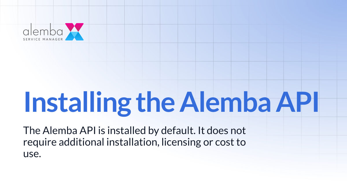 Installing the Alemba API | ASM Hermes