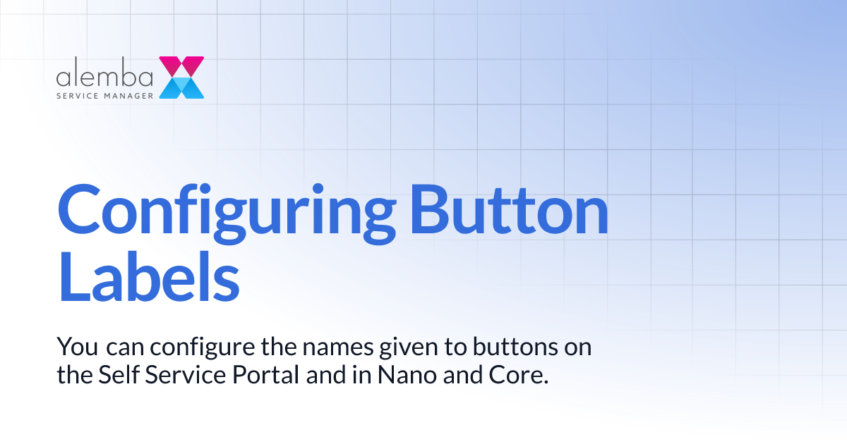 Configuring Button Labels | ASM Hermes