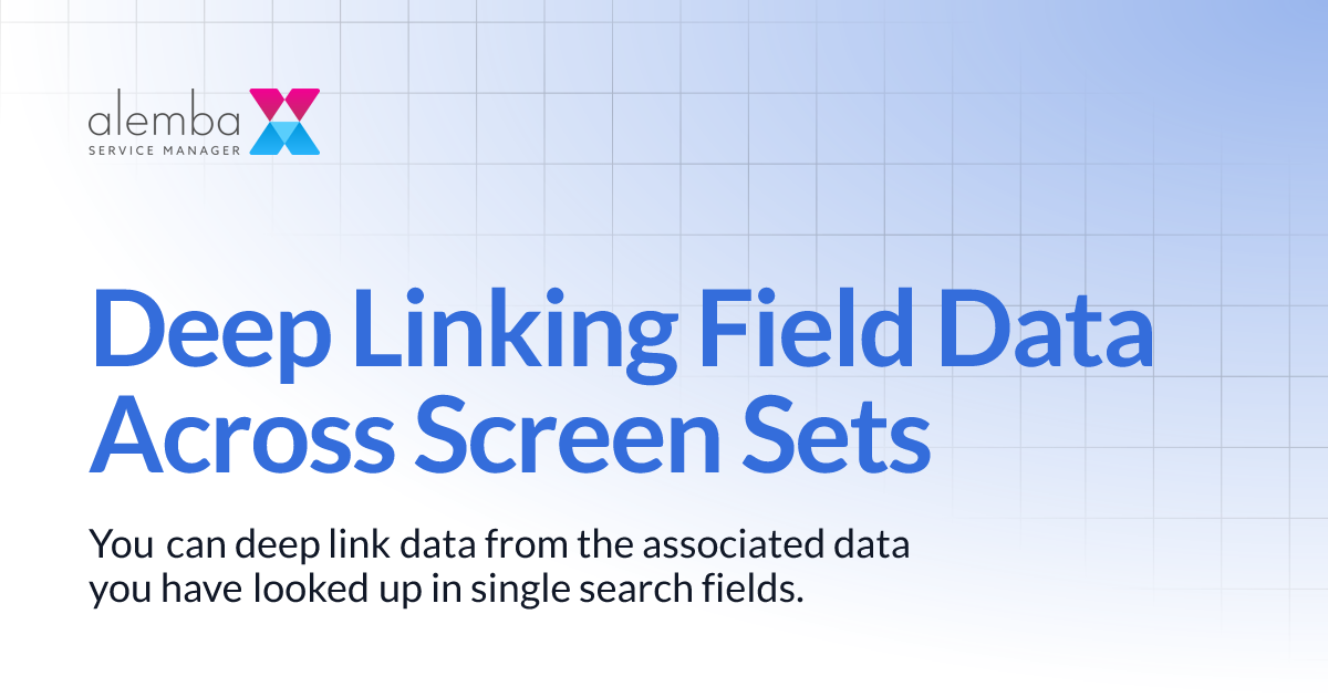 Deep Linking Field Data Across Screen Sets | ASM Hermes