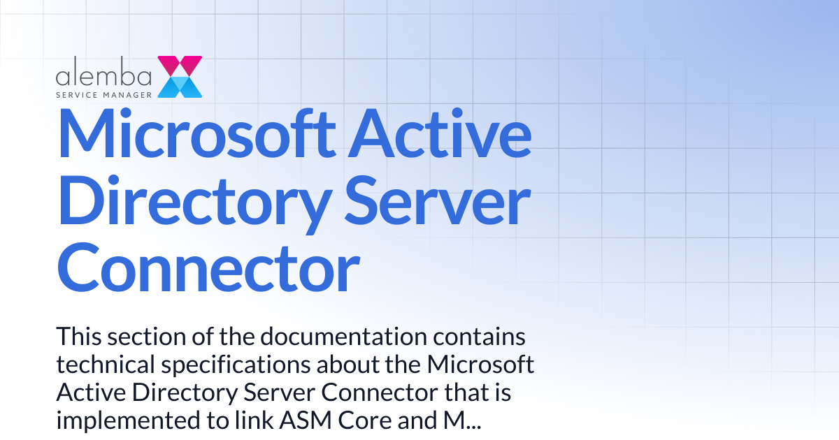 Microsoft Active Directory Server Connector | ASM Hermes
