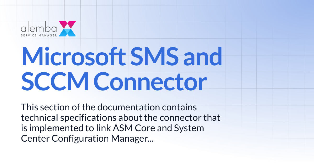 Microsoft SMS and SCCM Connector | ASM Hermes