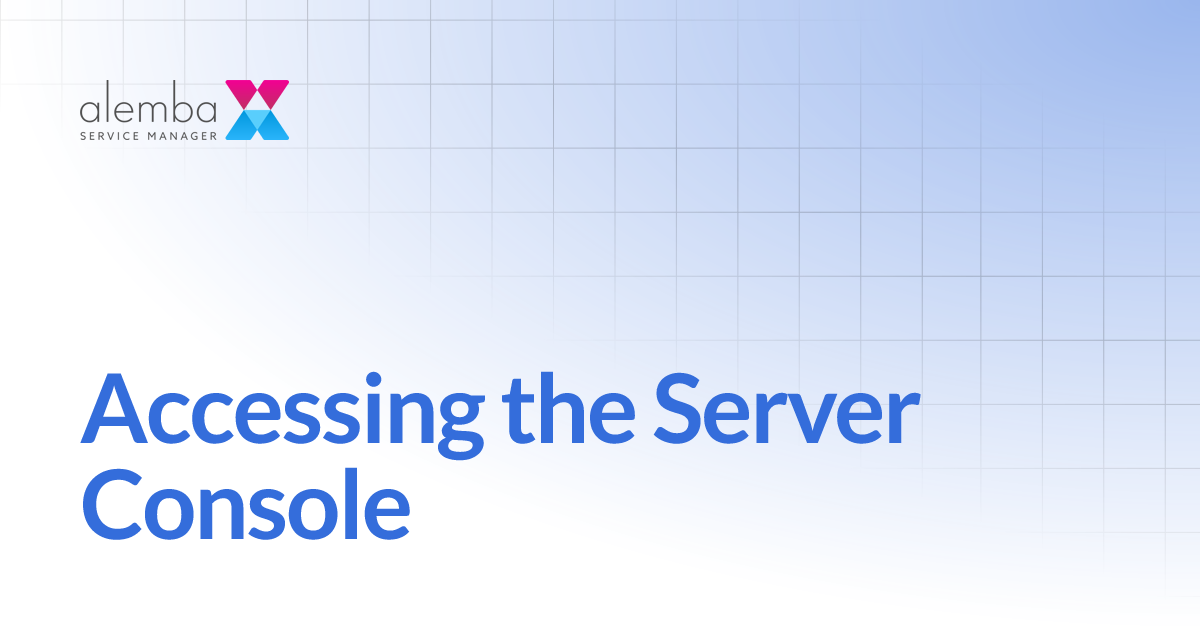 Accessing the Server Console | ASM Hermes