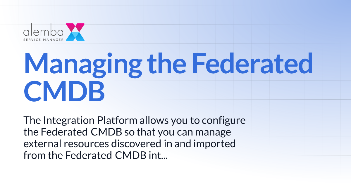 Managing the Federated CMDB | ASM Hermes