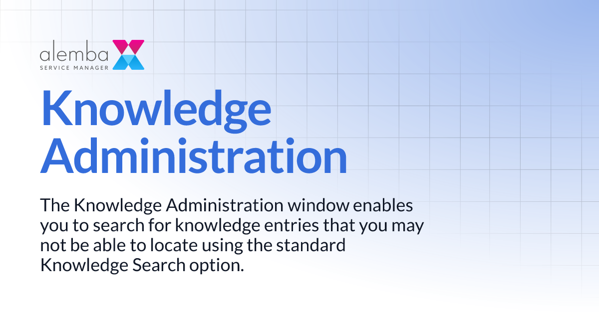 Knowledge Administration | ASM Hermes