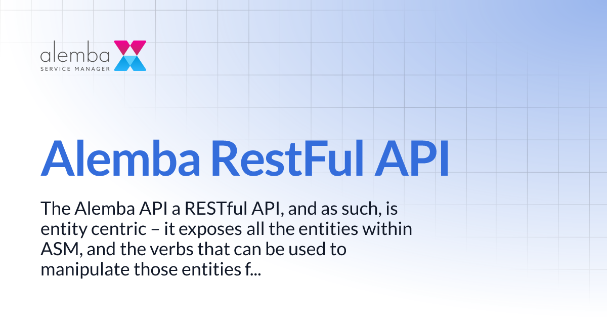 Alemba RestFul API | ASM Hermes
