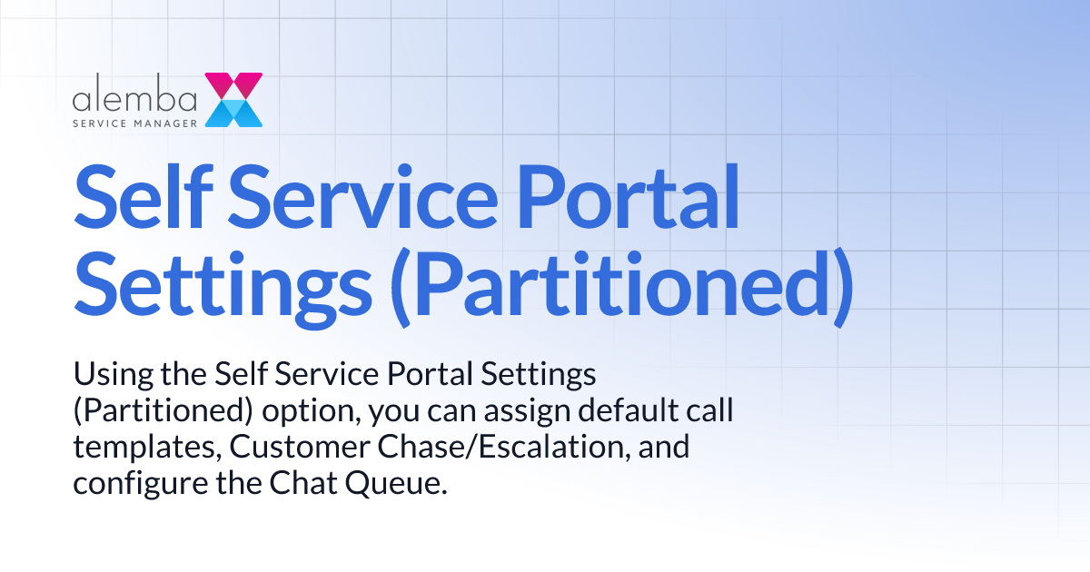Self Service Portal Settings (Partitioned) | ASM Hermes