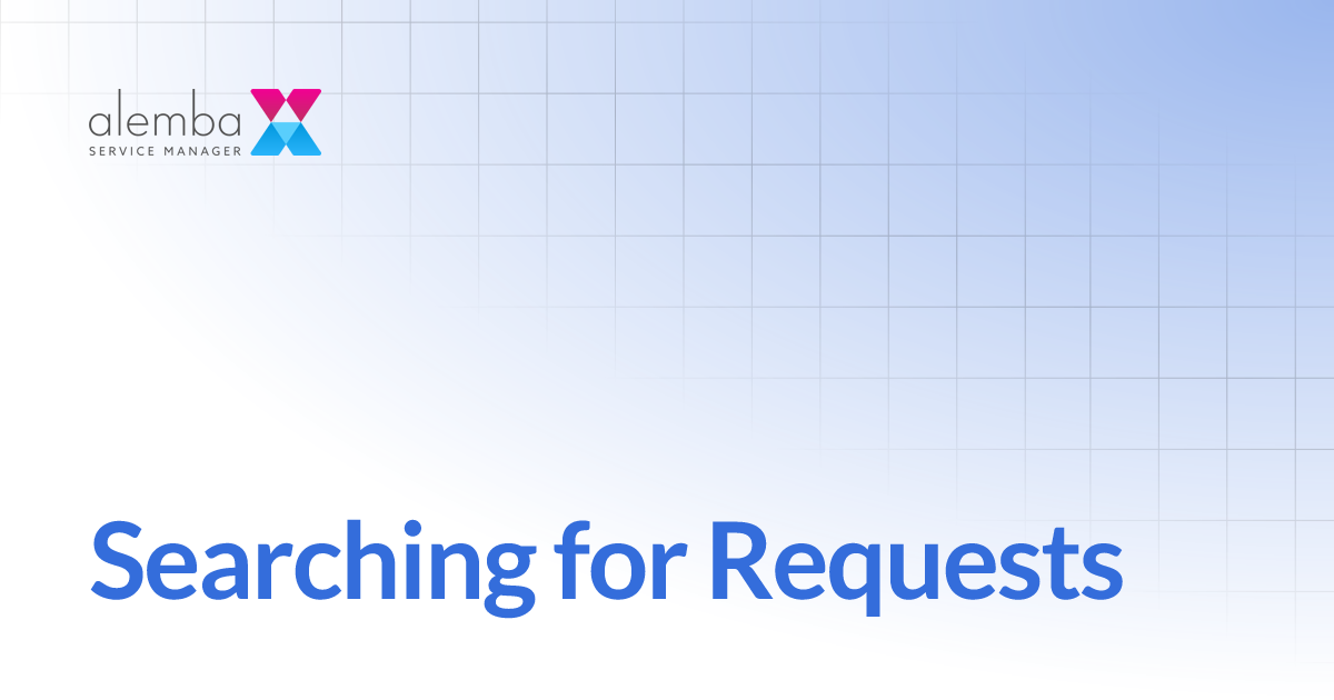 Searching for Requests | ASM Hermes