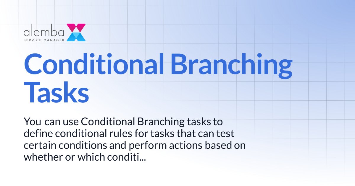 Conditional Branching Tasks | ASM Hermes