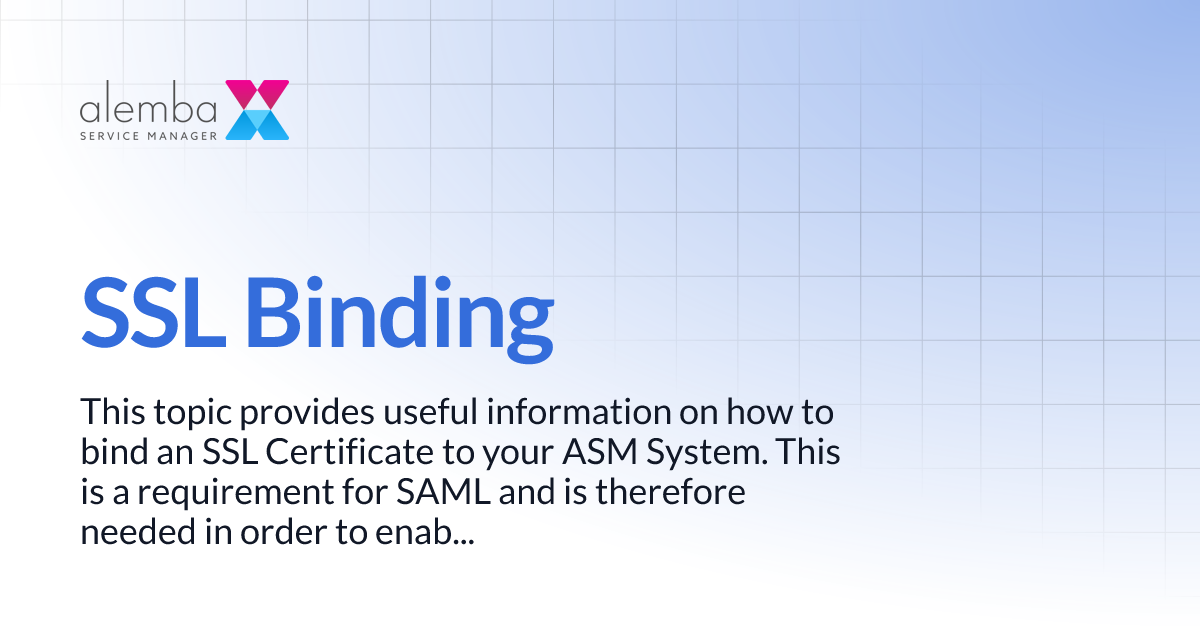 SSL Binding | ASM Legacy Product Documentation