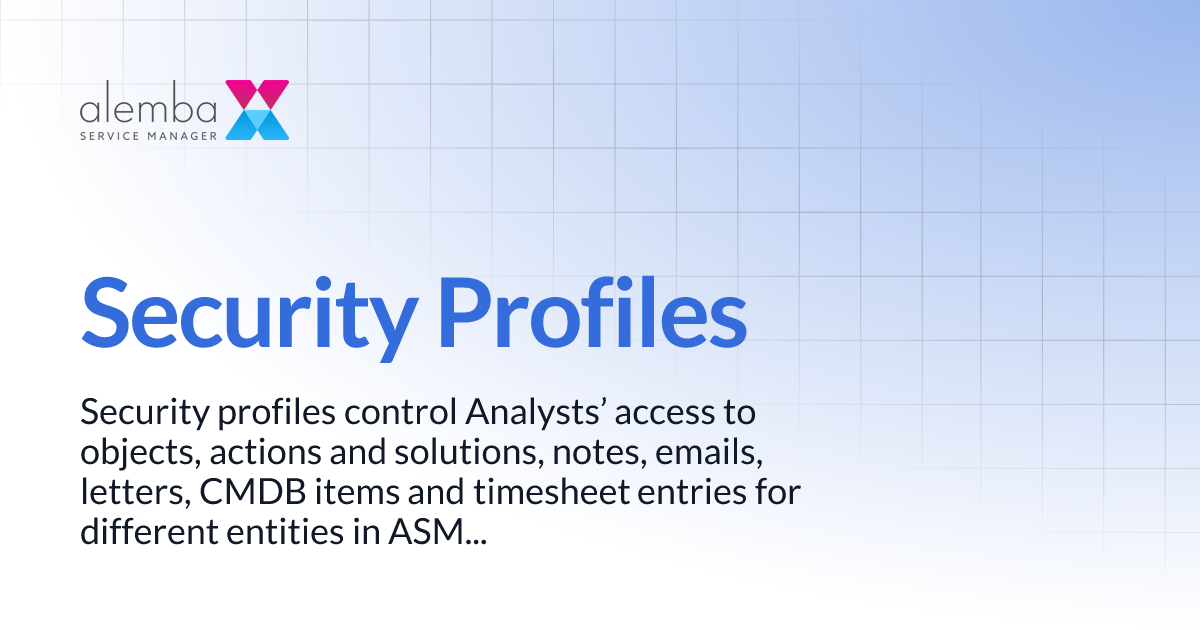 Security Profiles | ASM Legacy Product Documentation