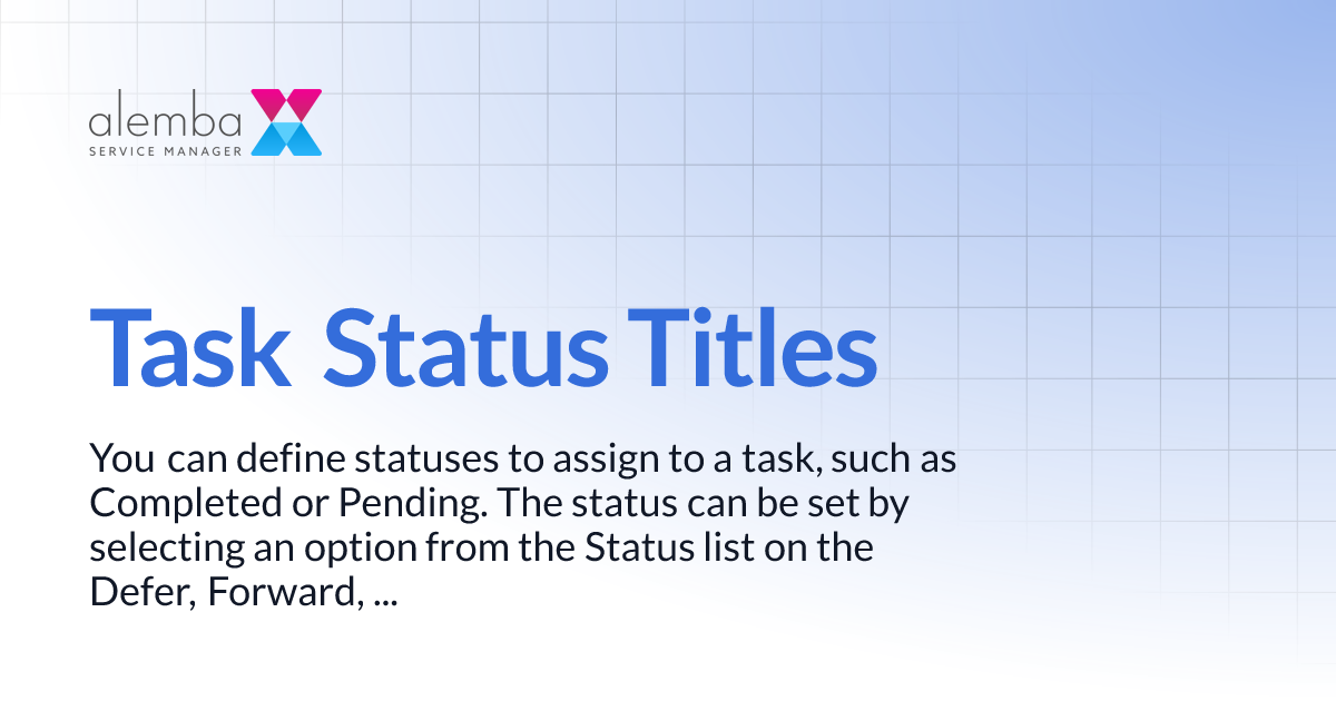 Task Status Titles | ASM Legacy Product Documentation
