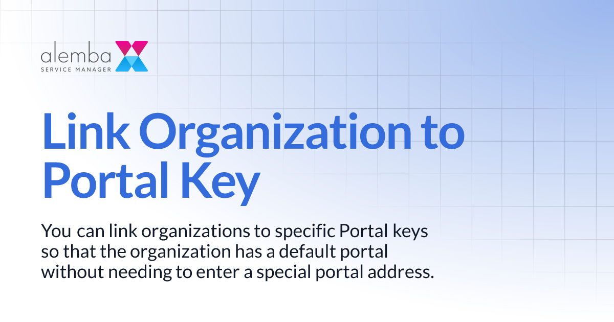 Link Organization to Portal Key | ASM Legacy Product Documentation