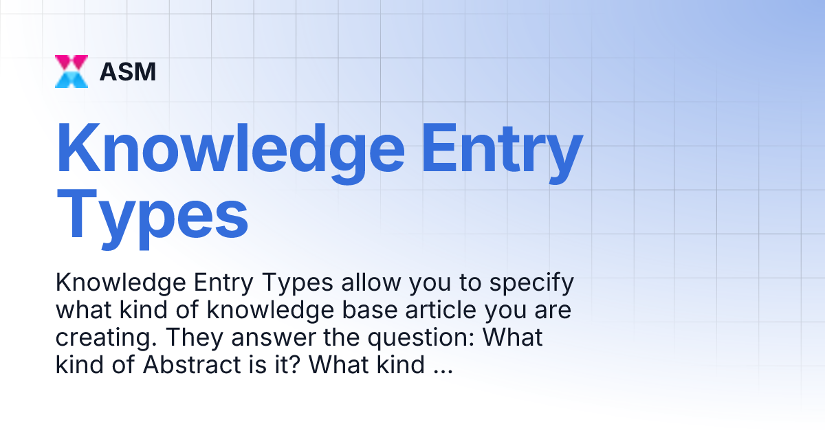 Knowledge Entry Types | ASM