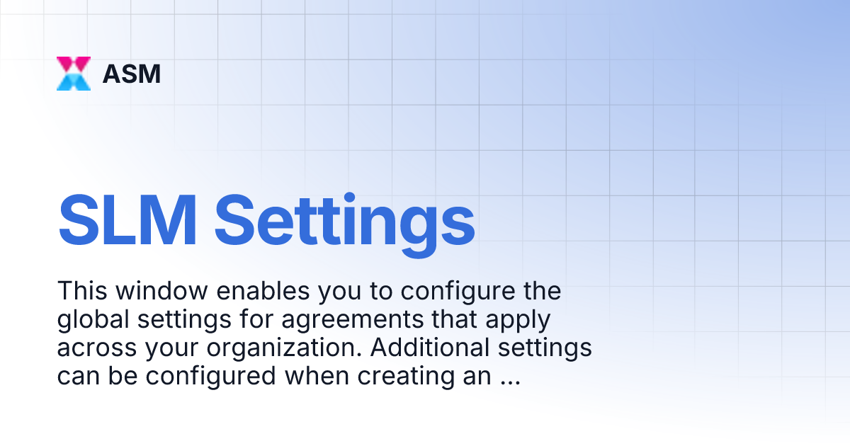 SLM Settings | ASM